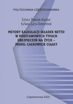 METODY KALKULACJI OKRESOWYCH SKŁADEK NETTO... - MODEL CAŁKOWICIE CIĄGŁY ...